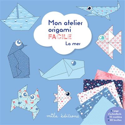 Mon atelier origami facile - La mer - cartonné - Collectif - Achat ...