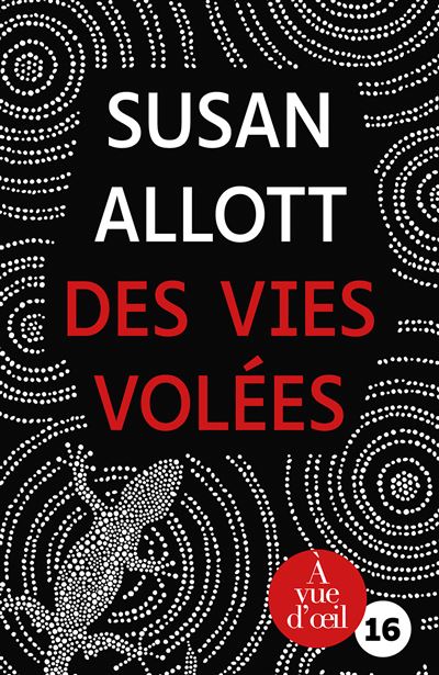 Des vies volees Edition en gros caractères - broché - Susan Allott ...