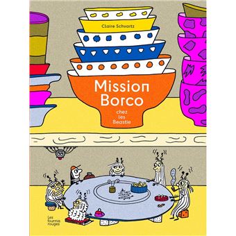 Mission Borco chez les Beastie - cartonné - Claire Schvartz - Achat ...