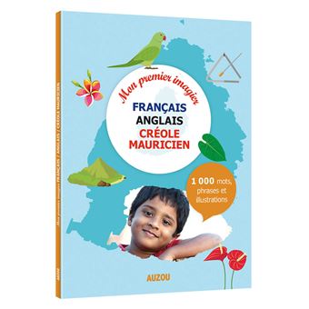 Mon premier imagier creole mauricien - nouvelle edition - cartonné ...