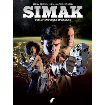 Simak - Tome 2 - Simak - D02 Dodelijke spelletjes - Jean-Michel Ponzio ...