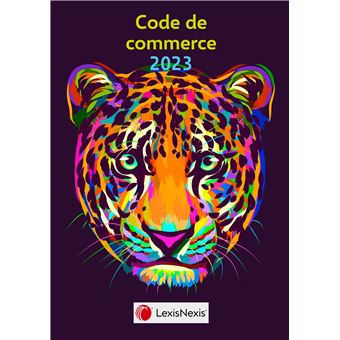 Code de commerce 2023 jaquette jaguar - relié - Philippe Pétel - Achat Livre | fnac