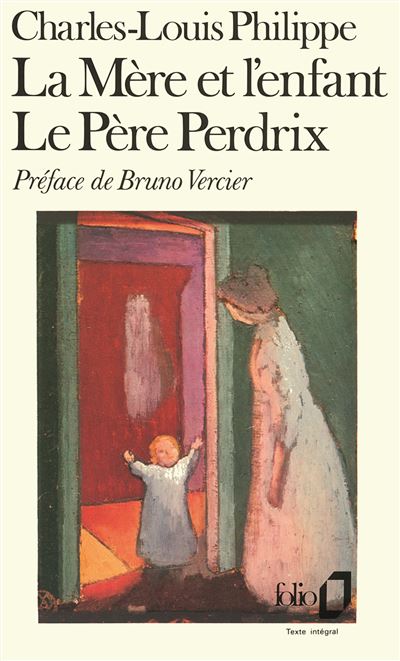 La Mère et l'enfant - Le Père Perdrix Le Père Perdrix - Charles-Louis ...