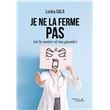 Je ne la ferme pas (ni la mater ni ma gueule) - broché - Lenka Gala ...