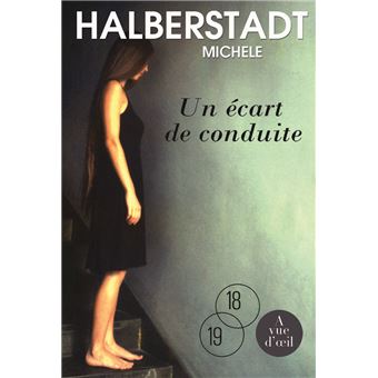 Un ecart de conduite Livre en gros caractères - broché - Michèle ...