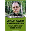 Gregory Maguire, Wickedly Inspiring: The Life and Works of Gregory Maguire - ebook (ePub ...