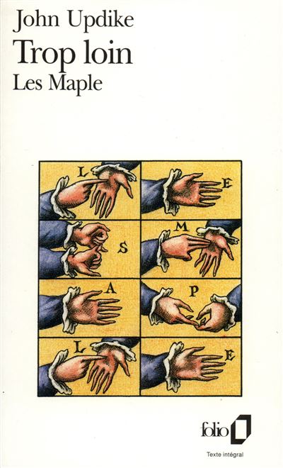 Trop loin Les Maple - Poche - John Updike, Georges Magnane, Suzanne V ...