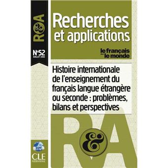 Histoire internationale de l'enseignement du francais langue etrangere ...