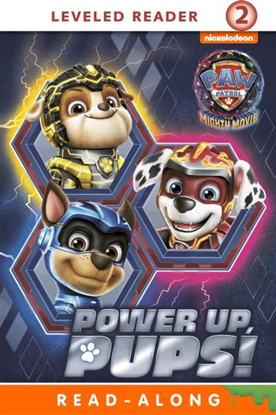 Power Up, Pups! (PAW Patrol: The Mighty Movie) - ebook (ePub ...