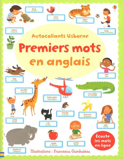 Premiers mots en anglais - Autocollants Usborne - broché - Felicity ...