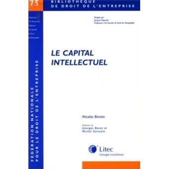 Le capital intellectuel - broché - Nicolas Binctin - Achat Livre | fnac