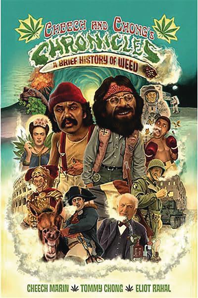 CHEECH & CHONG'S CHRONICLES: A BRIEF HISTORY OF WEED - broché - Achat ...