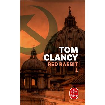 Red Rabbit (Tome 1) Tome 1 - Poche - Tom Clancy - Achat Livre | fnac