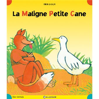 La maligne petite cane - cartonné - Max Velthuijs, Max Velthuijs ...