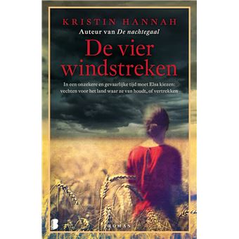 De vier windstreken - broché - Kristin Hannah - Achat Livre | fnac