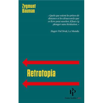 Retrotopia - Poche - Zygmunt Bauman, Frédéric Joly - Achat Livre | fnac