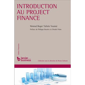Introduction au Project finance - broché - Nimrod Roger Tafotie Youmsi ...
