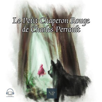 Le petit chaperon rouge - Livre audio - Charles Perrault, Jean-Marie ...