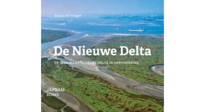 De nieuwe Delta de Rijn-Maas-Schelde Delta in verandering - broché ...