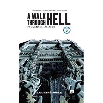 A Walk Through Hell - Tome 2 - A Walk Through Hell - Tome 2 - Garth ...