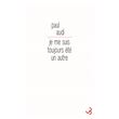 Je me suis toujours été un autre : le paradis de Romain Gary - broché ...