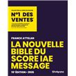 La Bible du Score IAE Message 2026 15e édition - broché - Franck Attelan - Achat Livre | fnac