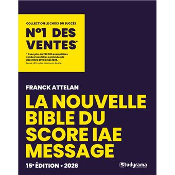 La Bible du Score IAE Message 2026 15e édition - broché - Franck Attelan - Achat Livre | fnac