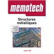 Mémotech Structures métalliques (2015) Bac Pro - BTS - broché - Claude Hazard, Bruno Quinzain ...