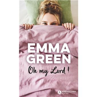 Oh my Lord ! - Poche - Emma Green - Achat Livre | fnac
