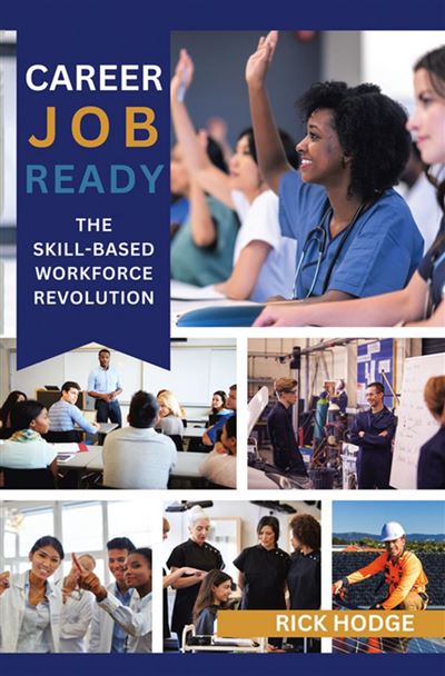 Career Job Ready The Skill-Based Workforce Revolution - ebook (ePub ...