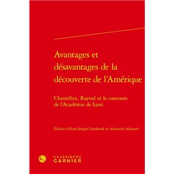 Avantages et désavantages de la découverte de l'Amérique Chastellux ...