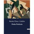 Doña Perfecta . - broché - Benito Pérez Galdós - Achat Livre | fnac