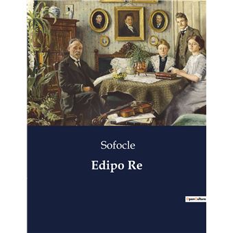 Edipo Re - broché - Sophocle - Achat Livre | fnac