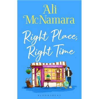 RIGHT PLACE, RIGHT TIME - broché - Ali McNamara - Achat Livre ou ebook ...