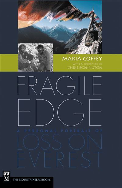 Fragile Edge A Personal Portrait of Loss on Everest - ebook (ePub ...