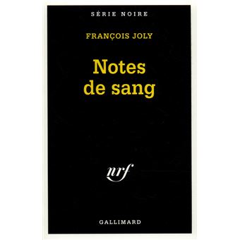 Notes de sang - Poche - François Joly - Achat Livre | fnac