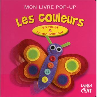 Mon livre pop-up les couleurs - broché - Dawn Sirett, Dave King - Achat ...