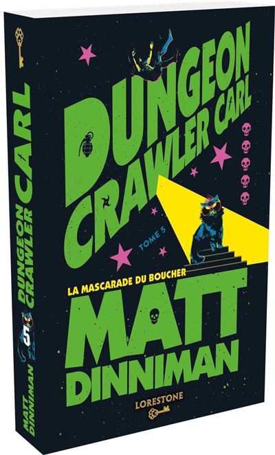 Dungeon Crawler Carl - Tome 5 - Dungeon Crawler Carl - Tome 5 La ...