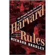 Harvard Rules Lawrence Summers and the Battle for the World's Most ...