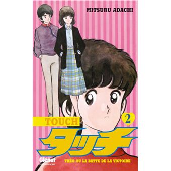 Touch - Tome 2 Tome 02 - Touch - Tome 02 - Mitsuru Adachi - cartonné ...