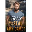Justice Pour Un SEAL HERO Force - Tome 5 - ebook (ePub) - Amy Gamet ...