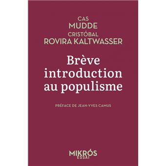 Brève introduction au populisme - Poche - Cas Mudde, Cristóbal Rovira ...