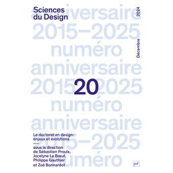 Sciences du Design n° 20 (2-2024) Le doctorat en design : enjeux et ...