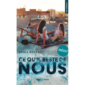 Ce qu'il reste de nous - Poche - Erika Boyer - Achat Livre ou ebook | fnac