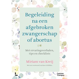 Begeleiding na een afgebroken zwangerschap of abortus - broché - Miriam ...