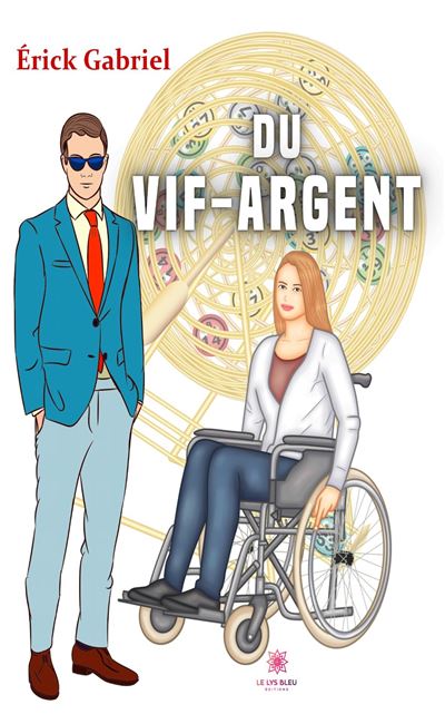 Du vif-argent - broché - Eric GABRIEL - Achat Livre ou ebook | fnac