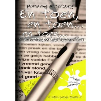 En toen, en toen... en toen... schrijvershandleiding voor (jonge ...