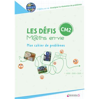 Les défis Maths en-vie - Mon cahier de problèmes CM2 - broché - Elodie ...