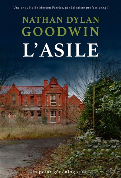 L'Asile (préquel) - ebook (ePub) - Nathan Dylan Goodwin - Achat ebook ...