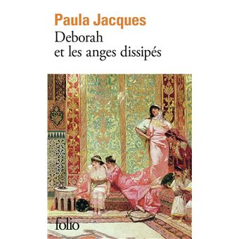 Deborah et les anges dissipés - Poche - Paula Jacques - Achat Livre | fnac